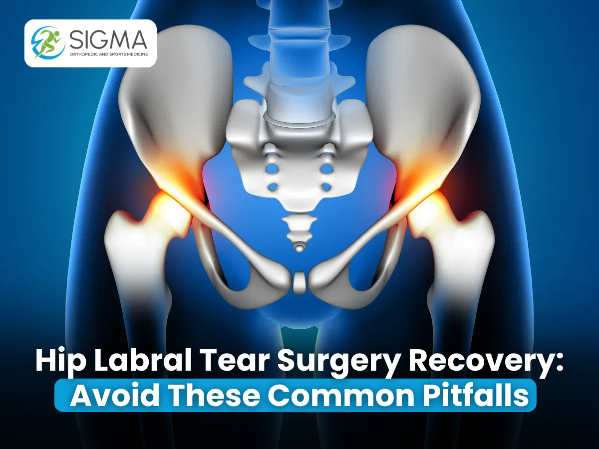 Hip Labral Tear Surgery Recovery: Avoid These Pitfalls