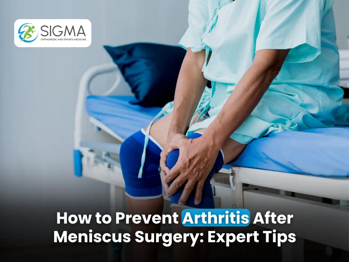 How to Prevent Arthritis After Meniscus Surgery | SIGMA